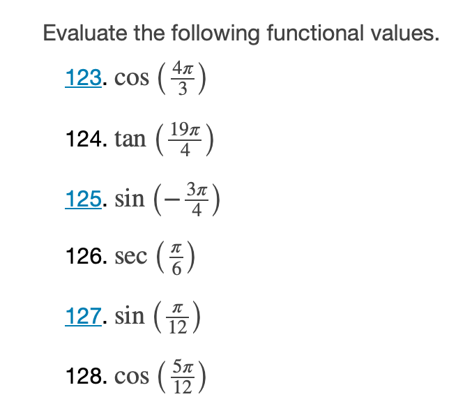 Solved Evaluate the following functional values. 123. | Chegg.com