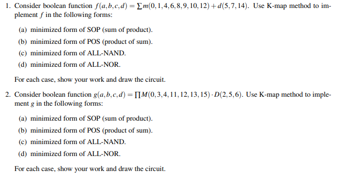 Solved 1. Consider boolean function f(a,b,c,d) = | Chegg.com Solved 1. Consider boolean function f(a,b,c,d) = | Chegg.com