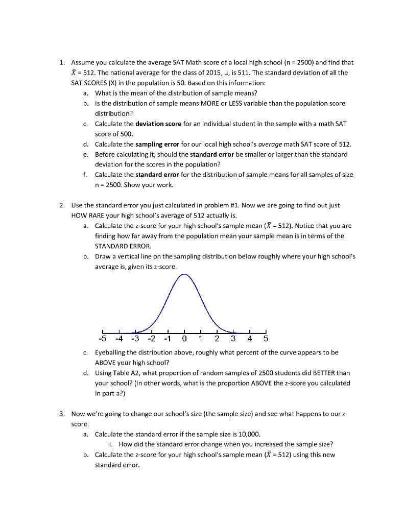 Solved 1. Assume you calculate the average SAT Math score of | Chegg.com