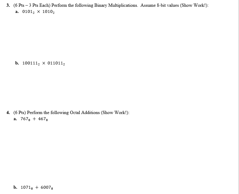 Solved 3. (6 Pts -3 Pts Each) Perform the following Binary | Chegg.com
