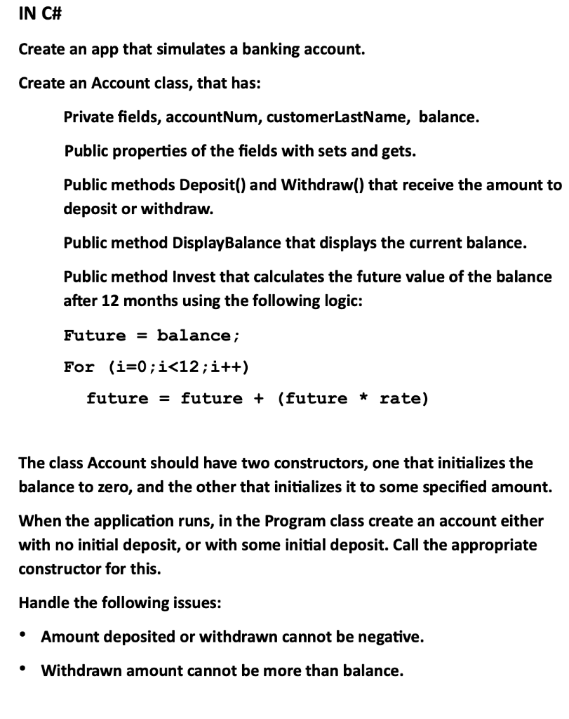 Solved IN C# Create an app that simulates a banking account. | Chegg.com