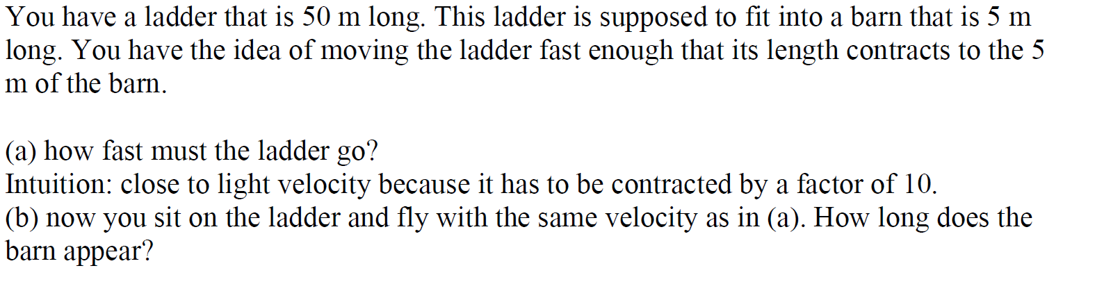 Solved You have a ladder that is 50 m long. This ladder is | Chegg.com
