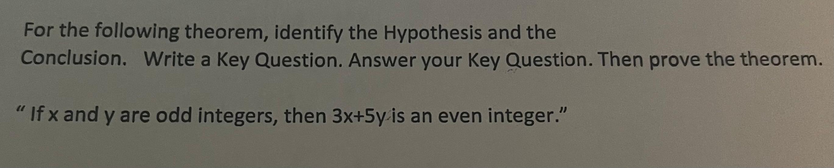 Solved For the following theorem, identify the Hypothesis | Chegg.com