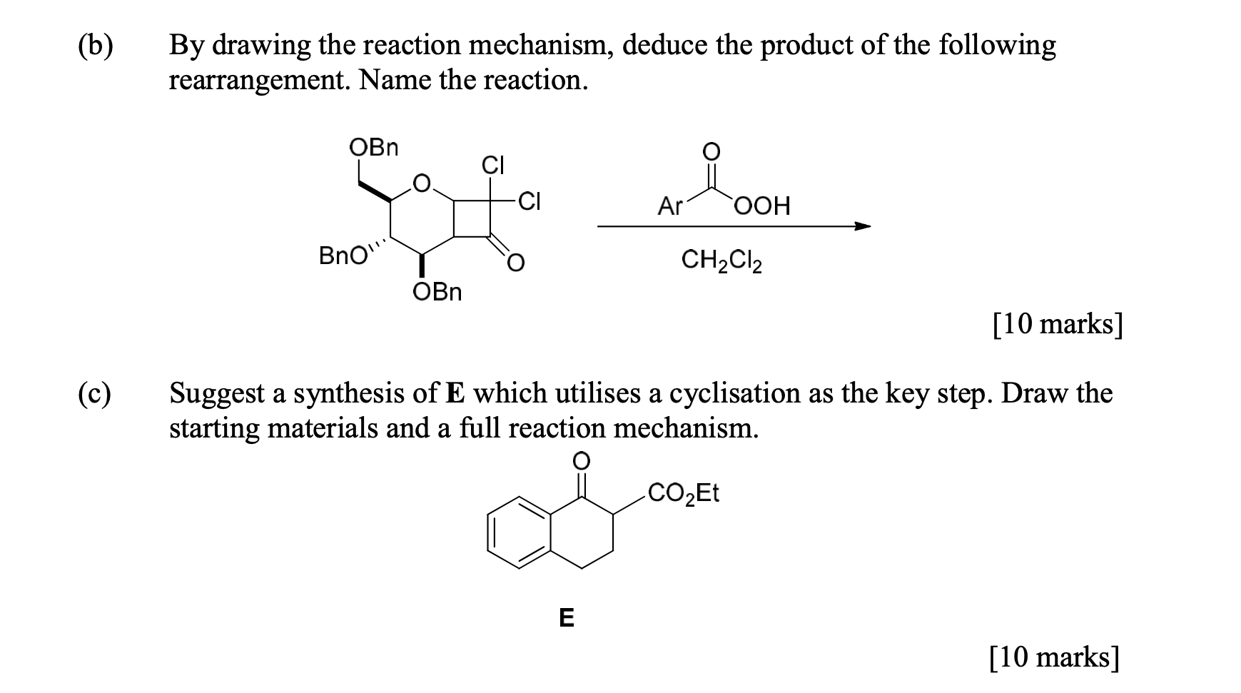 Solved (b) ﻿By drawing the reaction mechanism, deduce the | Chegg.com