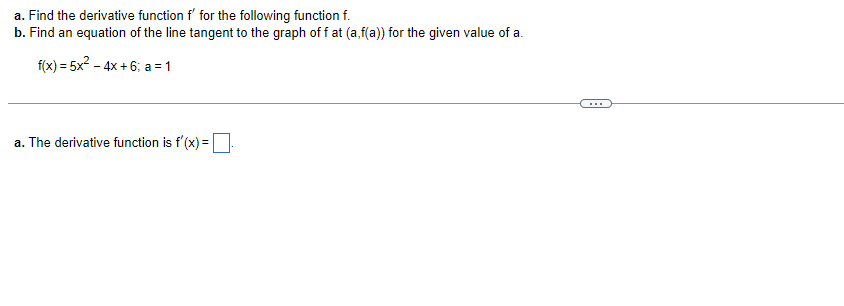 Solved a. ﻿Find the derivative function f' ﻿for the | Chegg.com