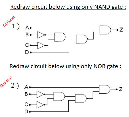 Solved Redraw circuit below using only NAND gate : Optional | Chegg.com Solved Redraw circuit below using only NAND gate : Optional | Chegg.com