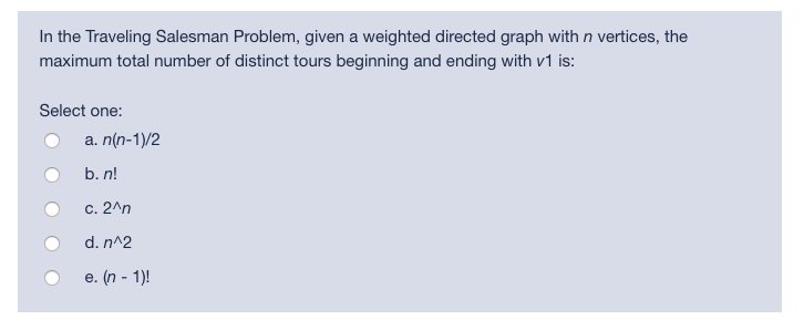 Solved In the Traveling Salesman Problem, given a weighted | Chegg.com