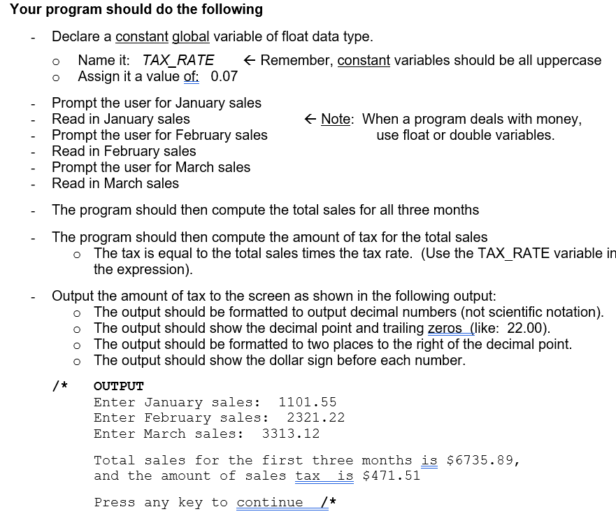 Solved Your program should do the following Declare a | Chegg.com