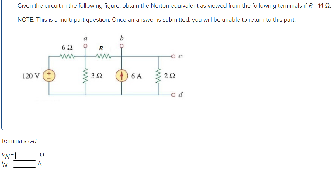 Solved Given The Circuit In The Following Figure Obtain The 