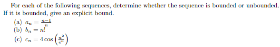 Solved For each of the following sequences, determine | Chegg.com