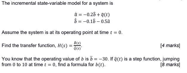 Solved The Incremental State Variable Model For A System 5312
