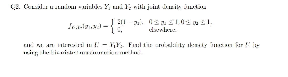 Solved Q2. Consider a random variables Y1 and Y2 with joint | Chegg.com