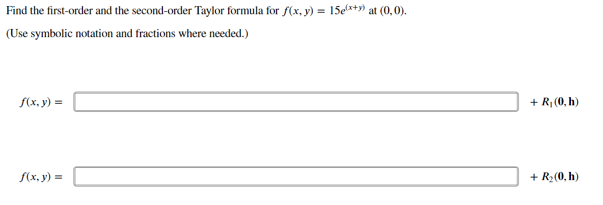 Solved Find the first‑order and the second‑order Taylor | Chegg.com