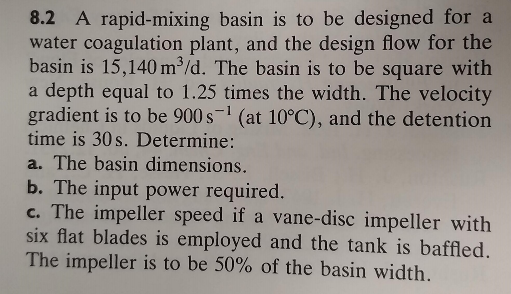 Solved 8.2 A rapid-mixing basin is to be designed for a | Chegg.com
