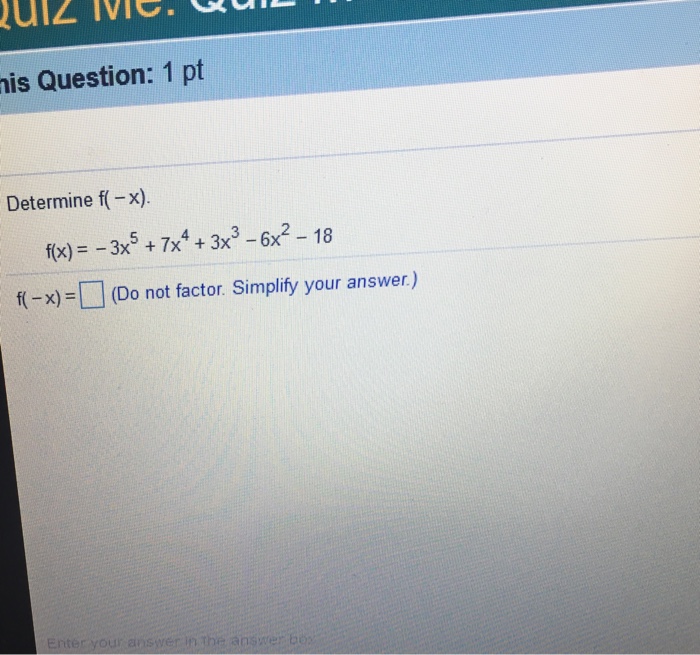 Solved Determine F X F X 3x 5 7x 4 3x 3