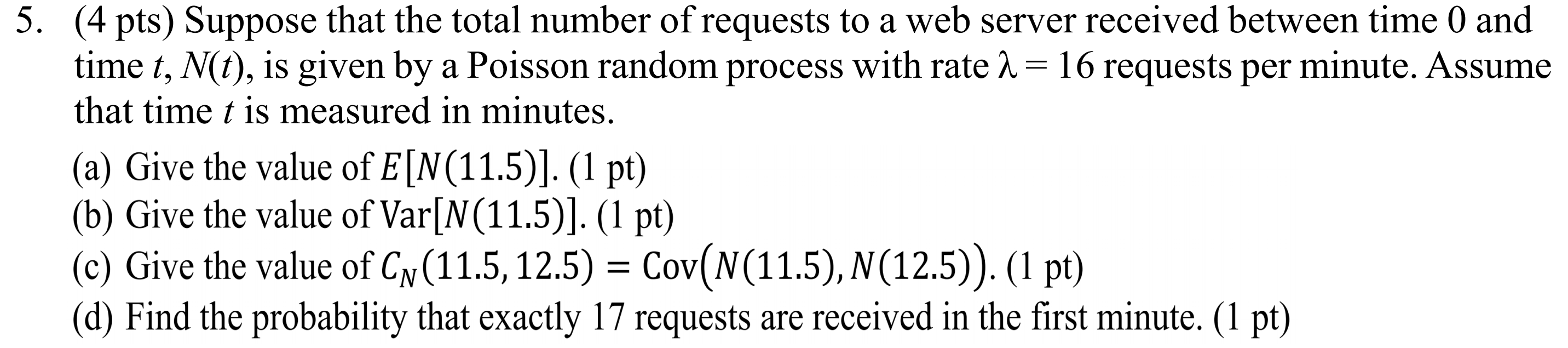 Solved (4 pts) Suppose that the total number of requests to | Chegg.com