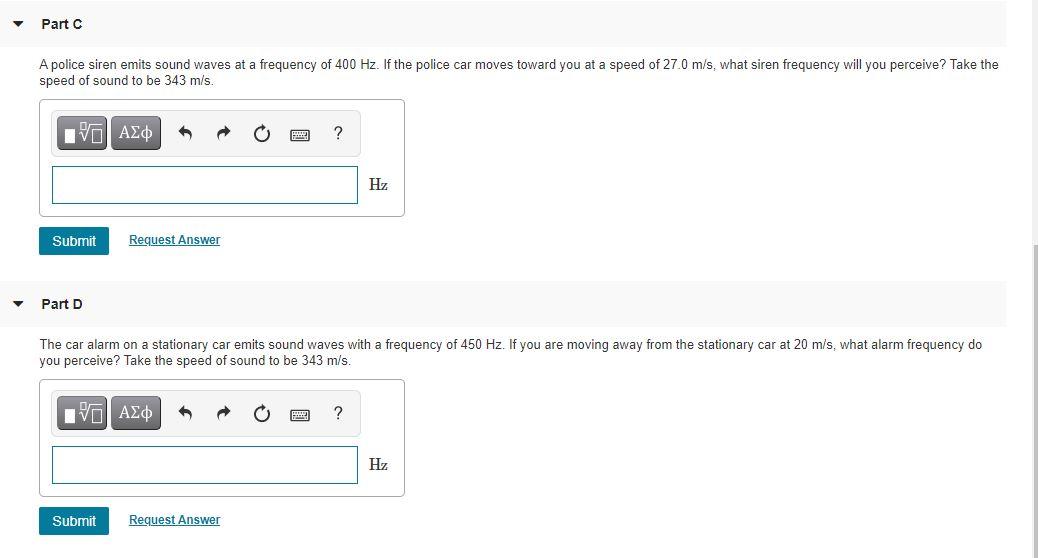 Solved Part C A police siren emits sound waves at a | Chegg.com