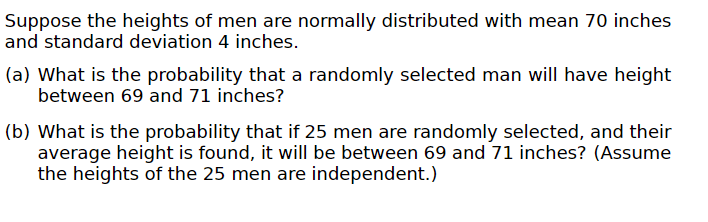 Solved Suppose the heights of men are normally distributed | Chegg.com