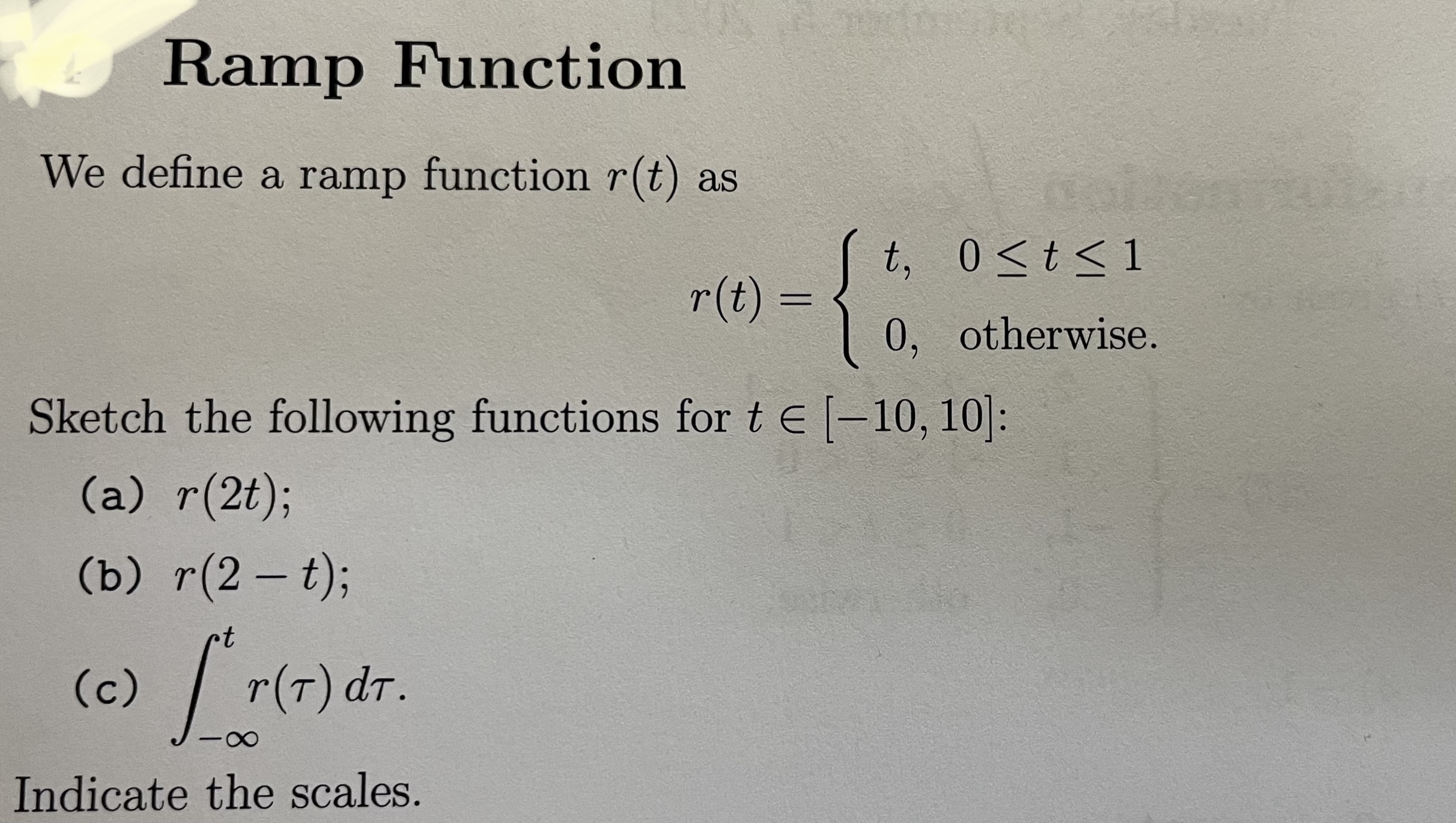 Solved Ramp FunctionPLEASE POST STEP BY STEP. I need help | Chegg.com