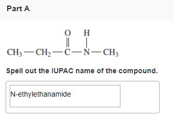 Solved Part A Write the IUPAC name for the following | Chegg.com