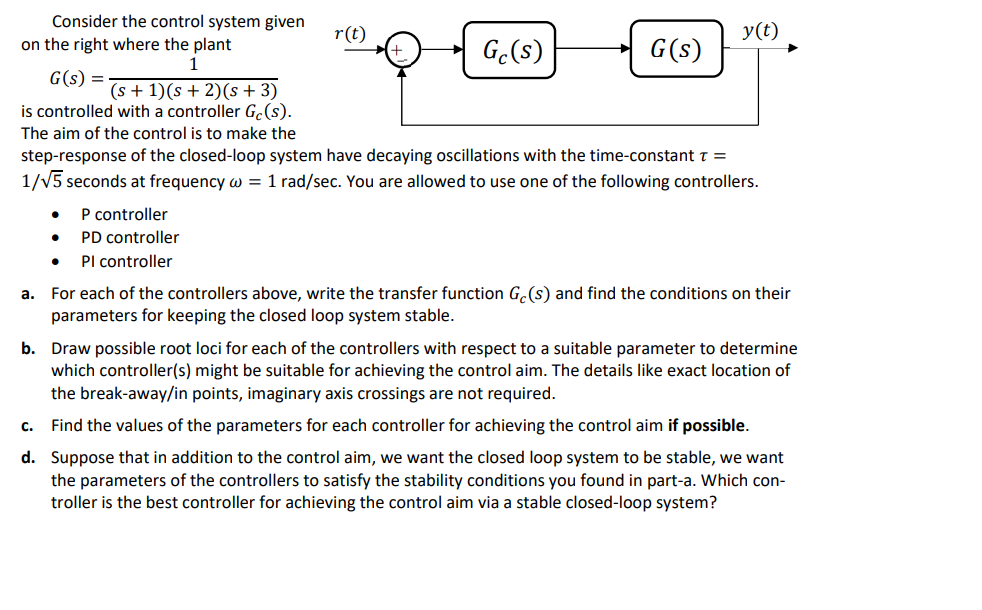 Solved Consider the control system given on the right where | Chegg.com