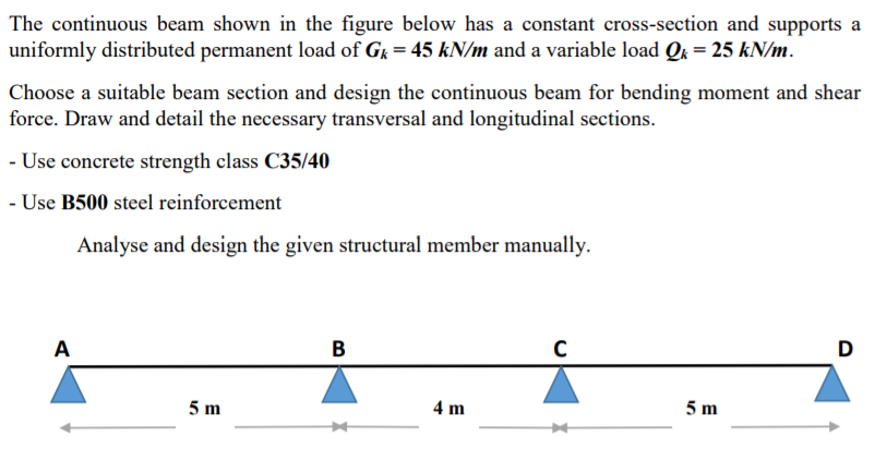 Solved Analyze and design the given structural member | Chegg.com