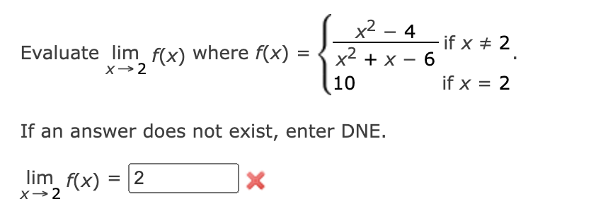 Solved Evaluate limx→2f(x) ﻿where | Chegg.com