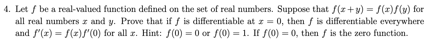 Solved 4. Let f be a real-valued function defined on the set | Chegg.com