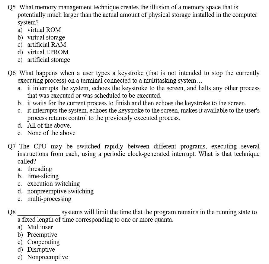 Solved Q5 What memory management technique creates the | Chegg.com