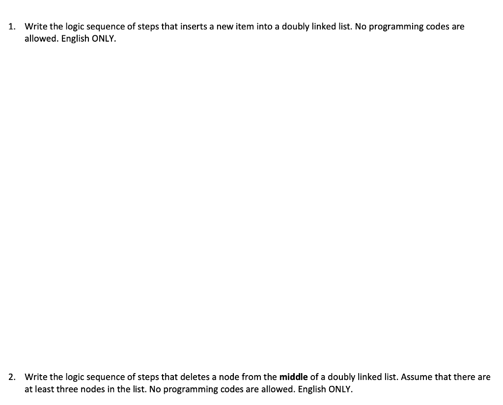 Solved 1. Write the logic sequence of steps that inserts a | Chegg.com