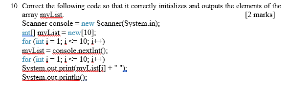 Solved 10. Correct the following code so that it correctly | Chegg.com