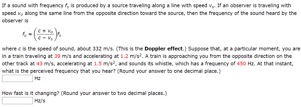 Solved If a sound with frequency fs is produced by a source | Chegg.com