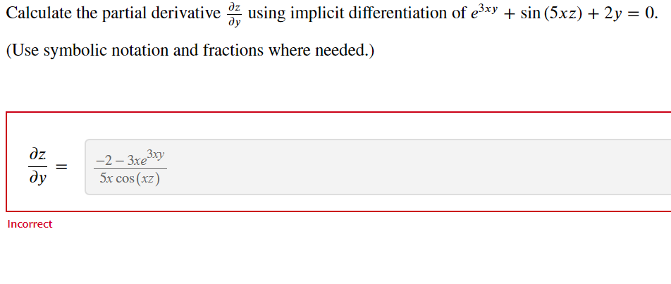 Solved Calculate the partial derivative ∂y∂z using implicit | Chegg.com