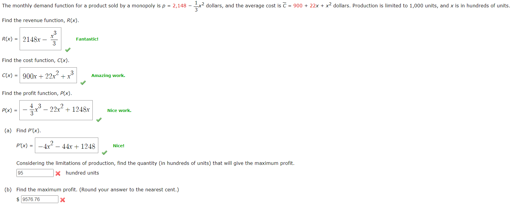 Solved Find the revenue function, R(x) R(x)= Fantastic! | Chegg.com