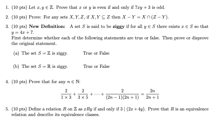 Solved 1. (10 pts) Let x,y e Z. Prove that x or y is even if | Chegg.com Solved 1. (10 pts) Let x,y e Z. Prove that x or y is even if | Chegg.com