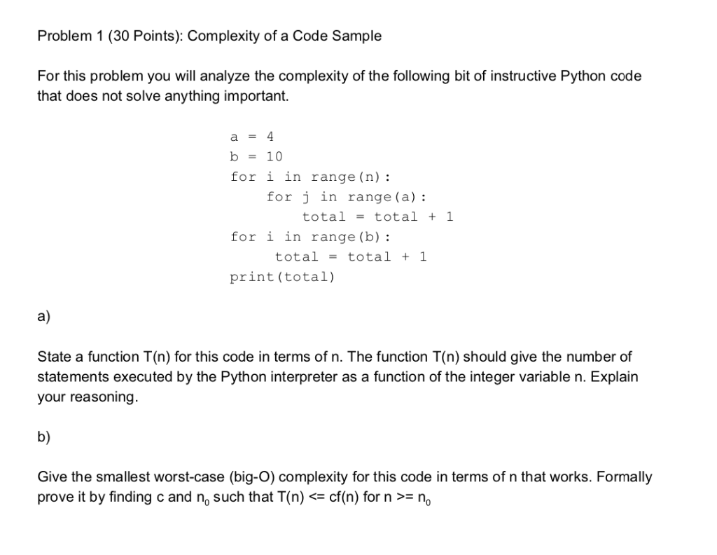 Solved Problem 1 (30 Points): Complexity of a Code Sample | Chegg.com