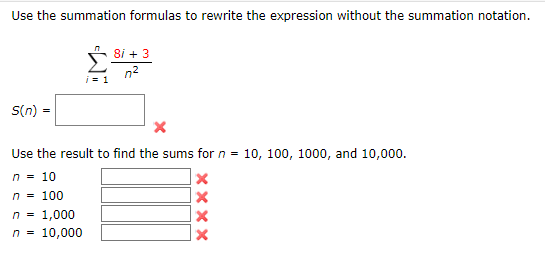 Solved Use the summation formulas to rewrite the expression | Chegg.com