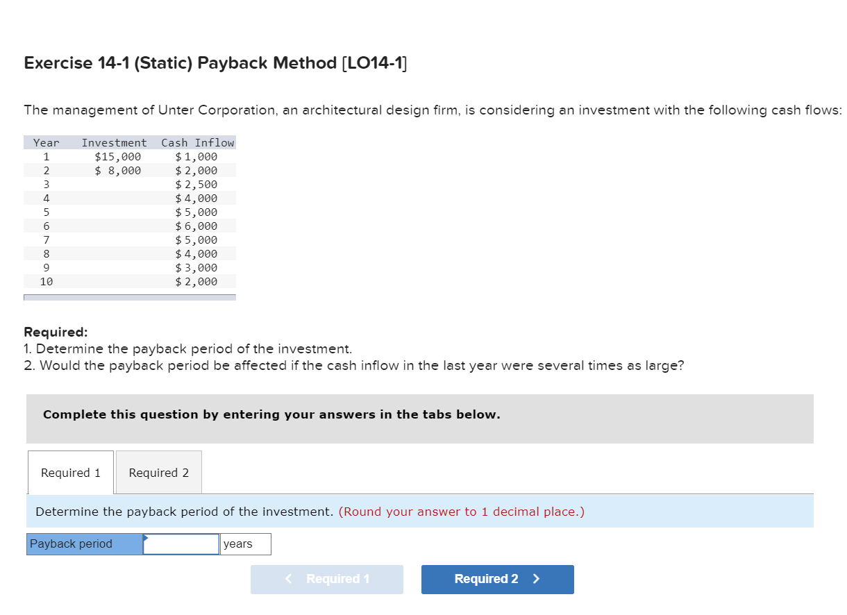 Solved Exercise 14 1 Static Payback Method LO14 1 The Chegg