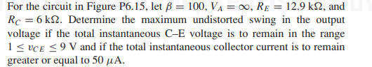 Solved For the circuit in Figure P6.15, let B = 100, VA = 0, | Chegg.com