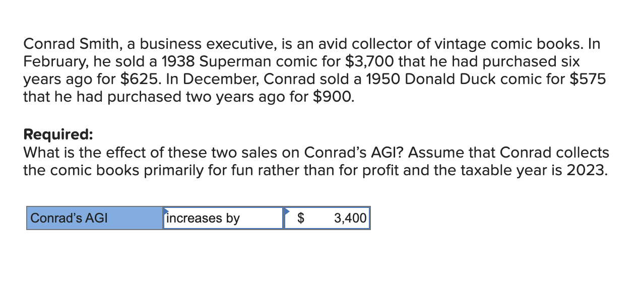 Solved Conrad Smith, a business executive, is an avid | Chegg.com