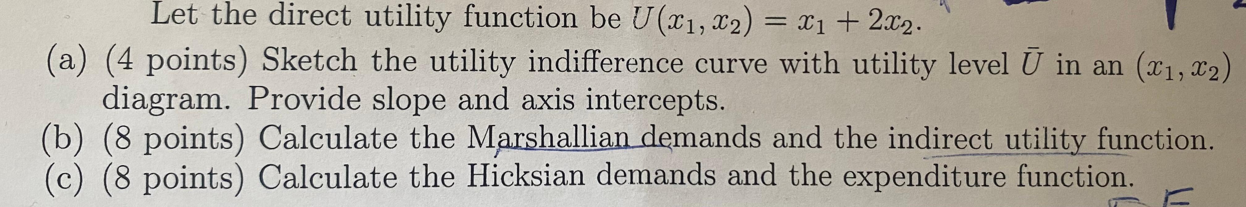Solved Let the direct utility function be U (x1, x2) = x1 + | Chegg.com
