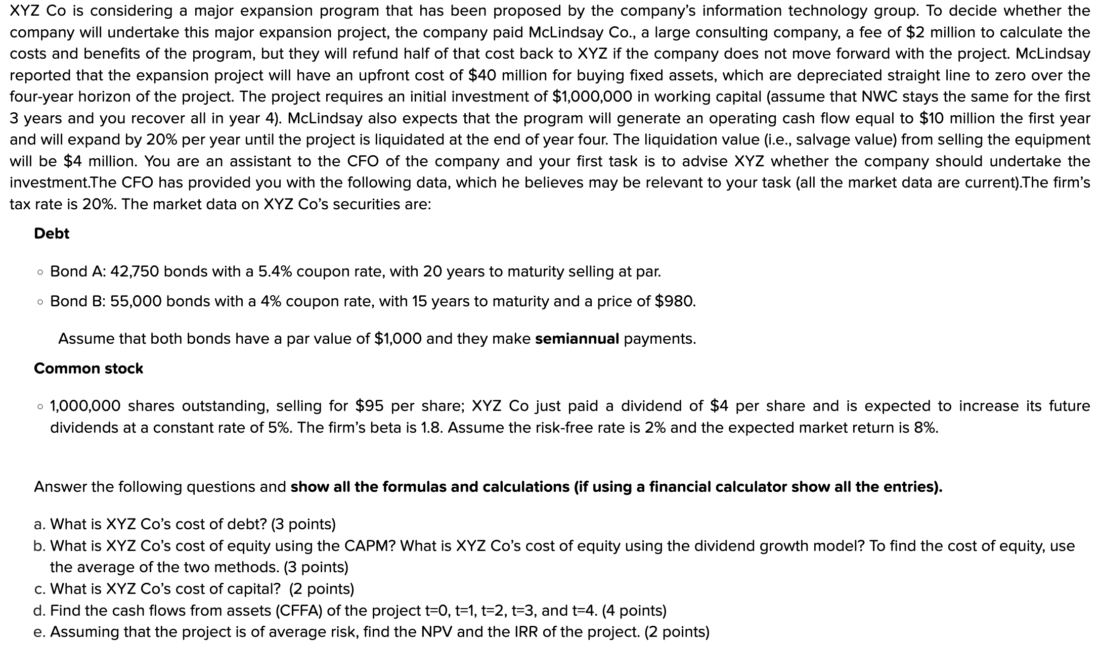 Solved XYZ Co is considering a major expansion program that | Chegg.com