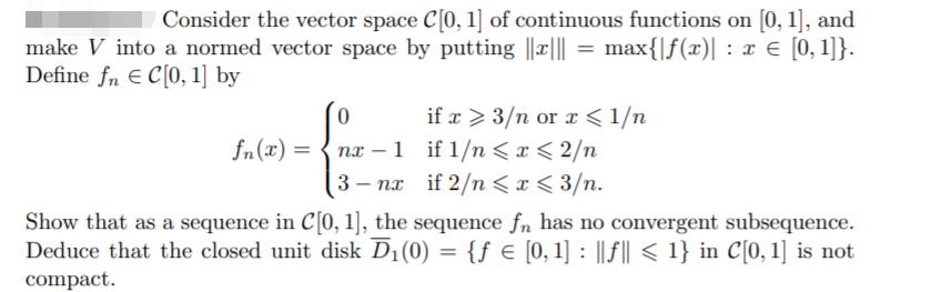Solved Consider the vector space C[0, 1] of continuous | Chegg.com