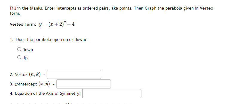 Solved Fill in the blanks. Enter intercepts as ordered | Chegg.com