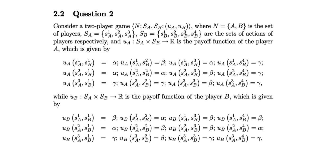 Solved 2.2 ﻿Question 2Consider a two-player game | Chegg.com