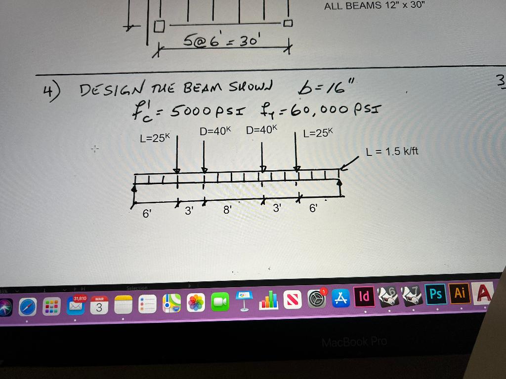 Solved ALL BEAMS 12" x 30" 5@630 't * 3 DESIGN THE BEAM | Chegg.com