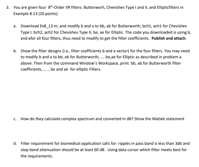 3. You are given four 8th-Order IIR filters: | Chegg.com
