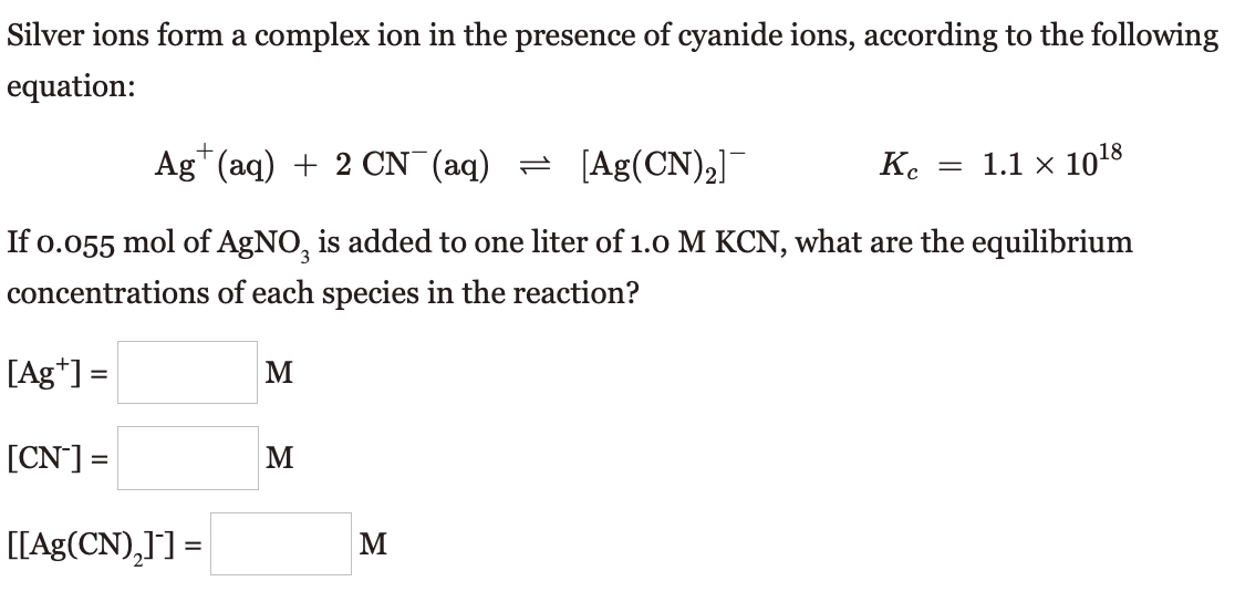 Solved Silver ions form a complex ion in the presence of | Chegg.com