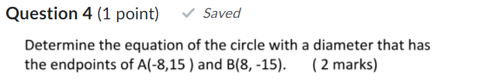 Solved The line segment AB has the endpoints A(−1,−2) and | Chegg.com