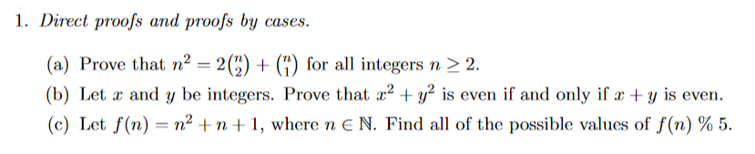 Solved 1. Direct proofs and proofs by cases. (a) Prove that | Chegg.com
